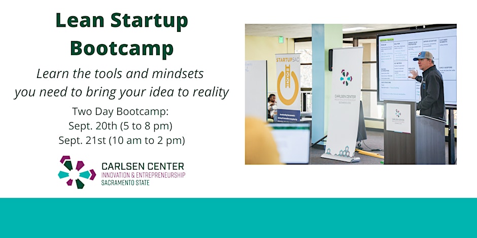 Lean Startup Bootcamp | Sacramento State