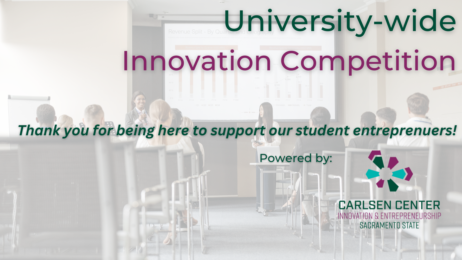 2024 University-Wide Innovation Competition | Sacramento State