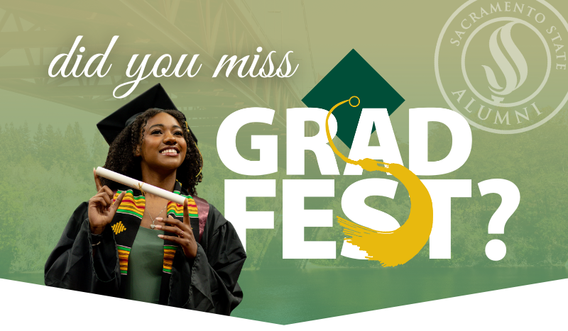 Grad Fest 2024 | Sacramento State
